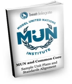 Model UN and Common Core: Sample Unit Plans and Standards Alignment